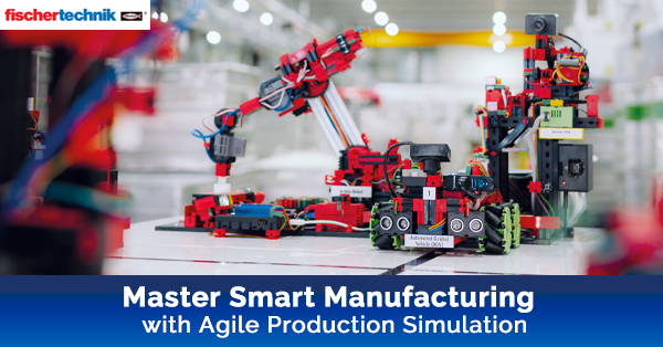 Master Smart Manufacturing with Agile Production Simulation - Studica Blog